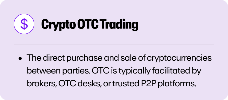 What is Crypto OTC Trading and How Does It Work? | MoonPay - MoonPay
